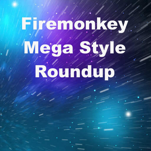 In Depth Style Tips And Tricks Mega Roundup For Delphi XE6 Firemonkey On Android And IOS